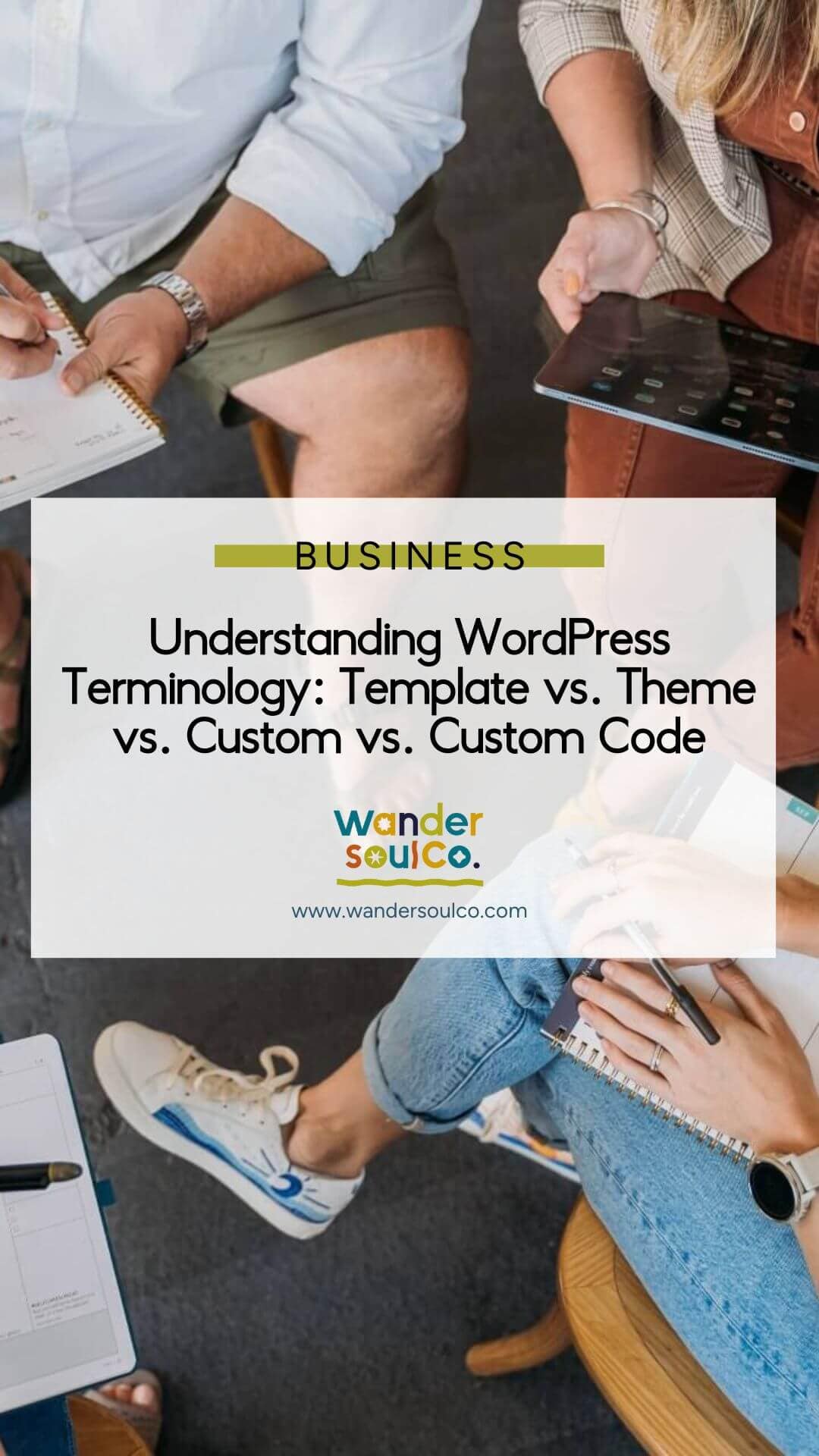 Understanding WordPress Terminology: Template vs. Theme vs. Custom vs ...